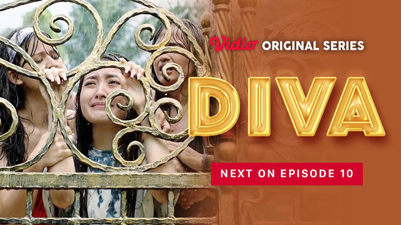 [Gratis] Diva - Diva - Vidio Original Series | Next On Episode 10 (2023 ...