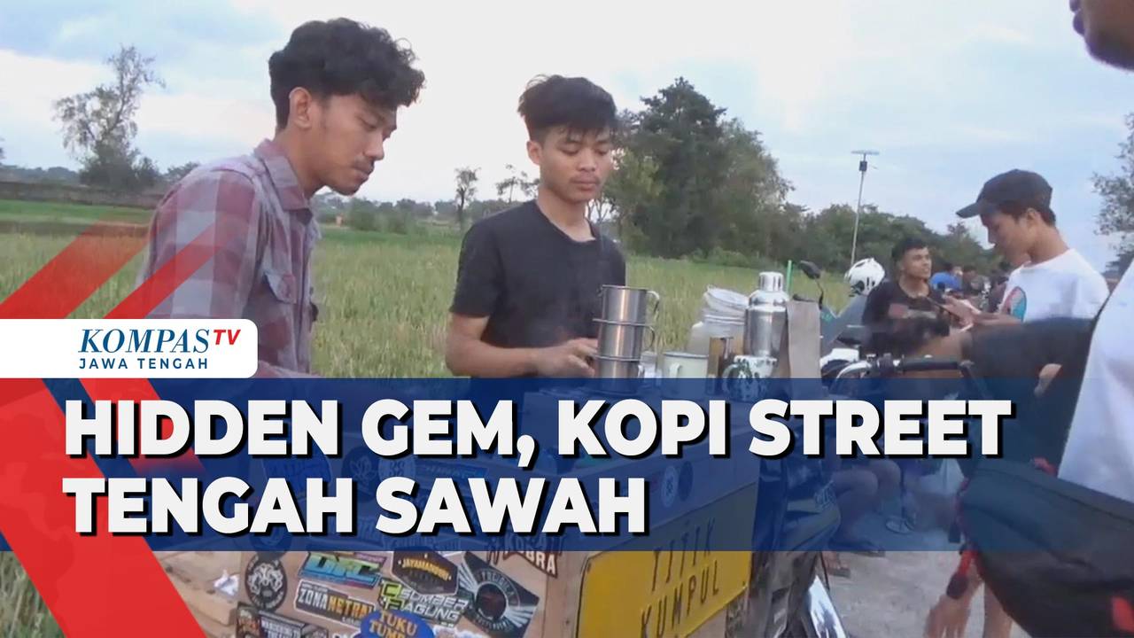 Hidden Gem, Kopi Street Tengah Sawah - Kompas TV