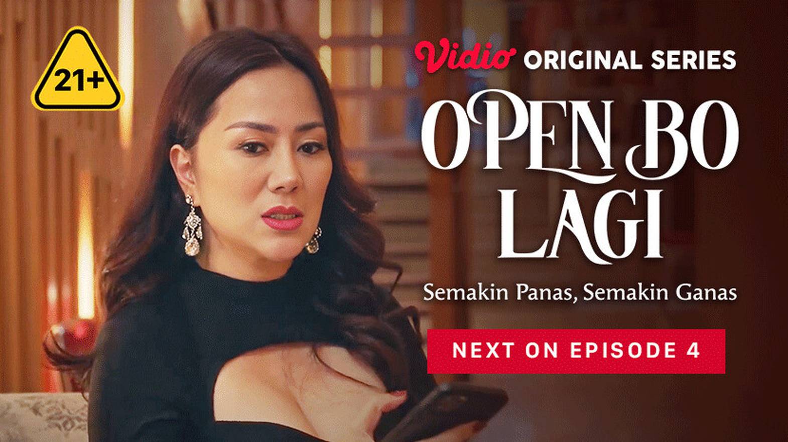 [Gratis] Open BO Lagi: Semakin Panas, Semakin Ganas - Open BO Lagi - Vidio Original Series ...