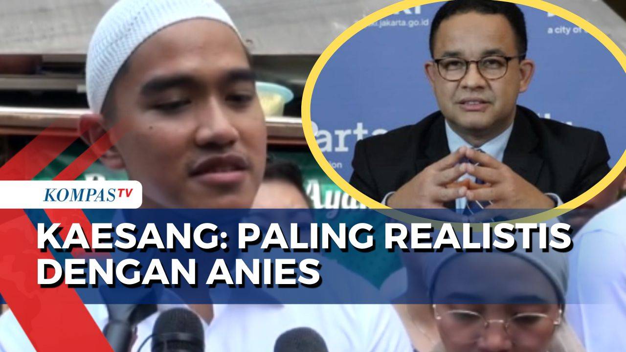 Soal Pilkada Jakarta, Kaesang Pangarep: Paling Realistis dengan Anies Baswedan - Kompas TV | Vidio