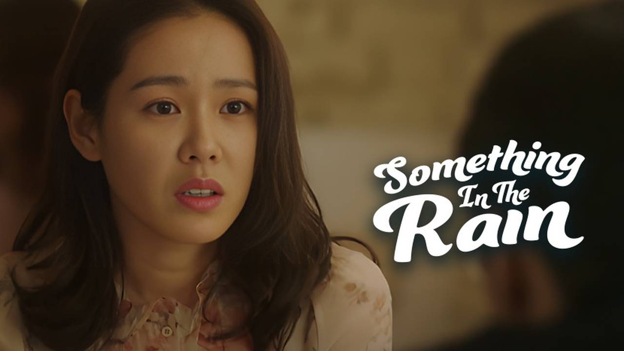[Gratis] Something in the Rain - Episode 01 (2018)