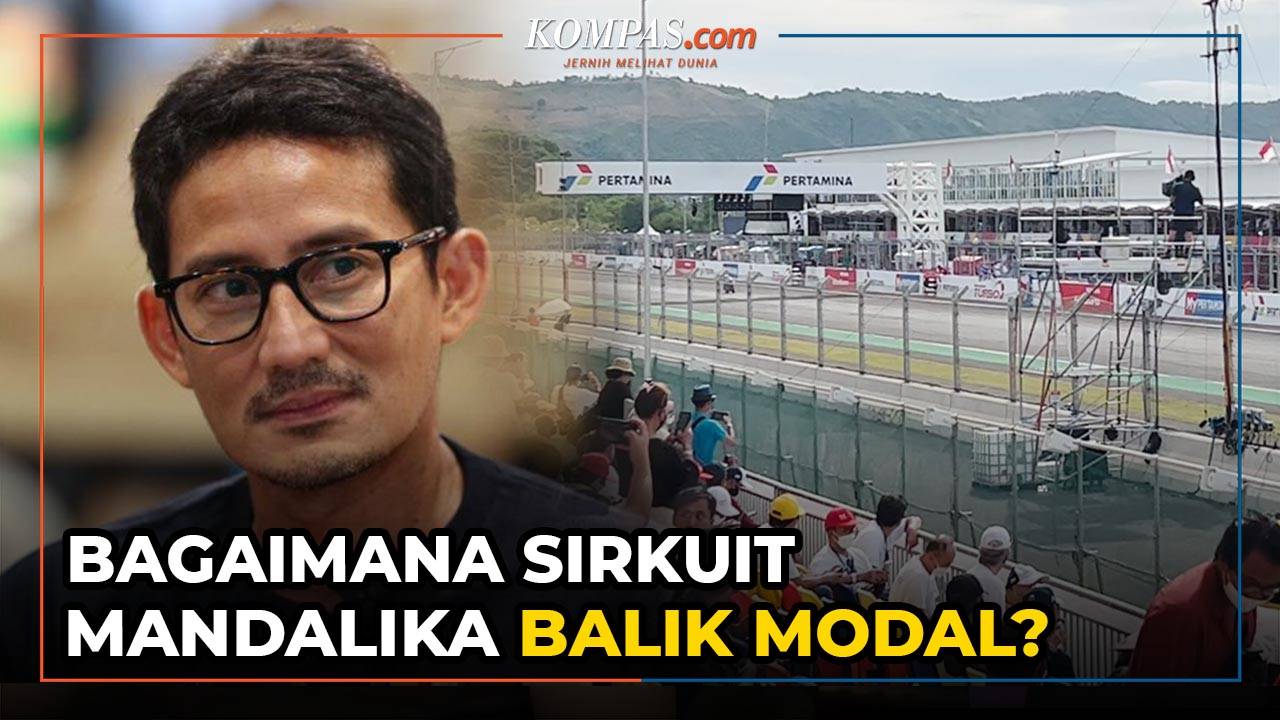 Sandiaga Uno Sebut Balik Modal Sirkuit Mandalika akan Disampaikan ITDC ...