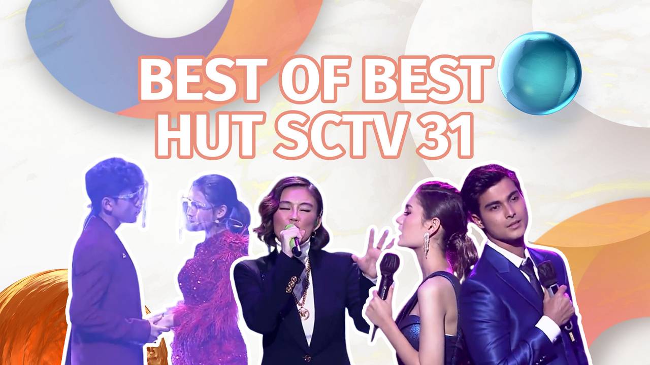 Luar Biasa Memukau! Agnez Mo, Rey Bong, Sandrinna Best of Best HUT SCTV 31
