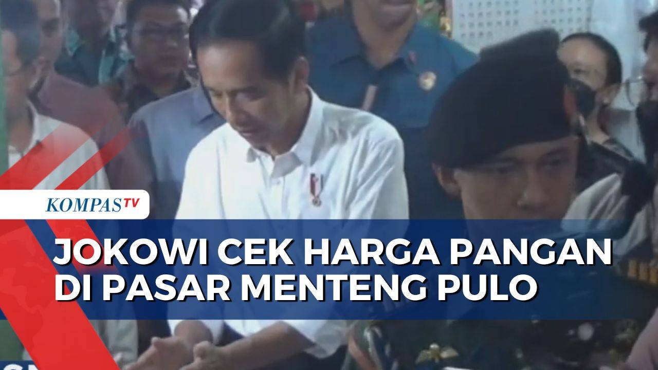 Presiden Joko Widodo Cek Harga Pangan di Pasar Menteng Pulo Jakarta ...