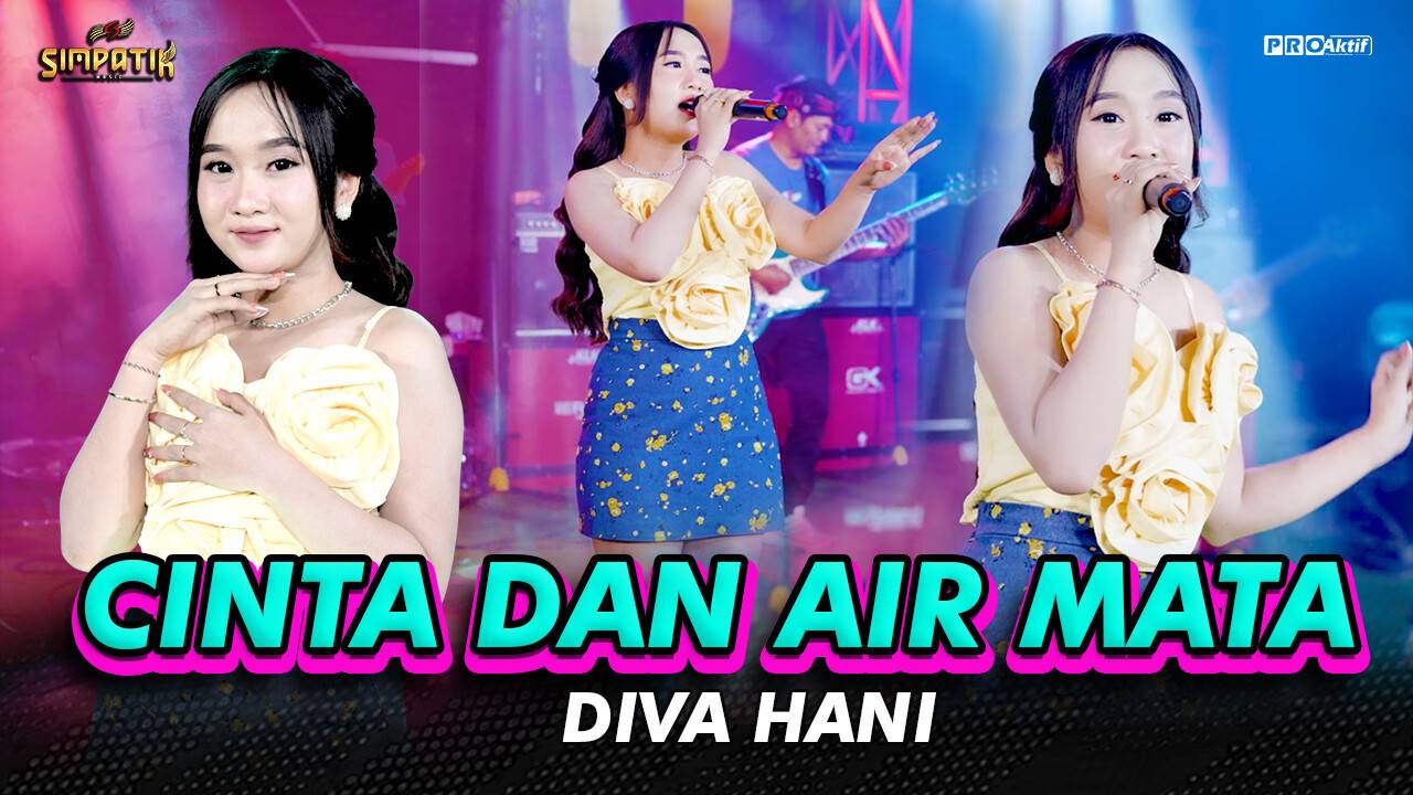 CINTA DAN AIR MATA - Diva Hani | Simpatik Music (Official Music Video) | Vidio