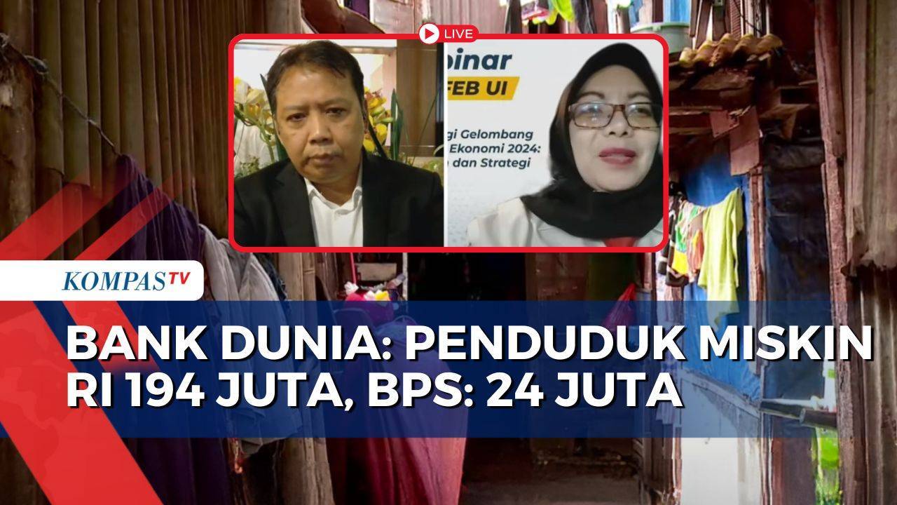 Beda Data Kemiskinan Bank Dunia vs BPS, Apa Dampaknya untuk Rakyat Miskin dan Program Sosial ...