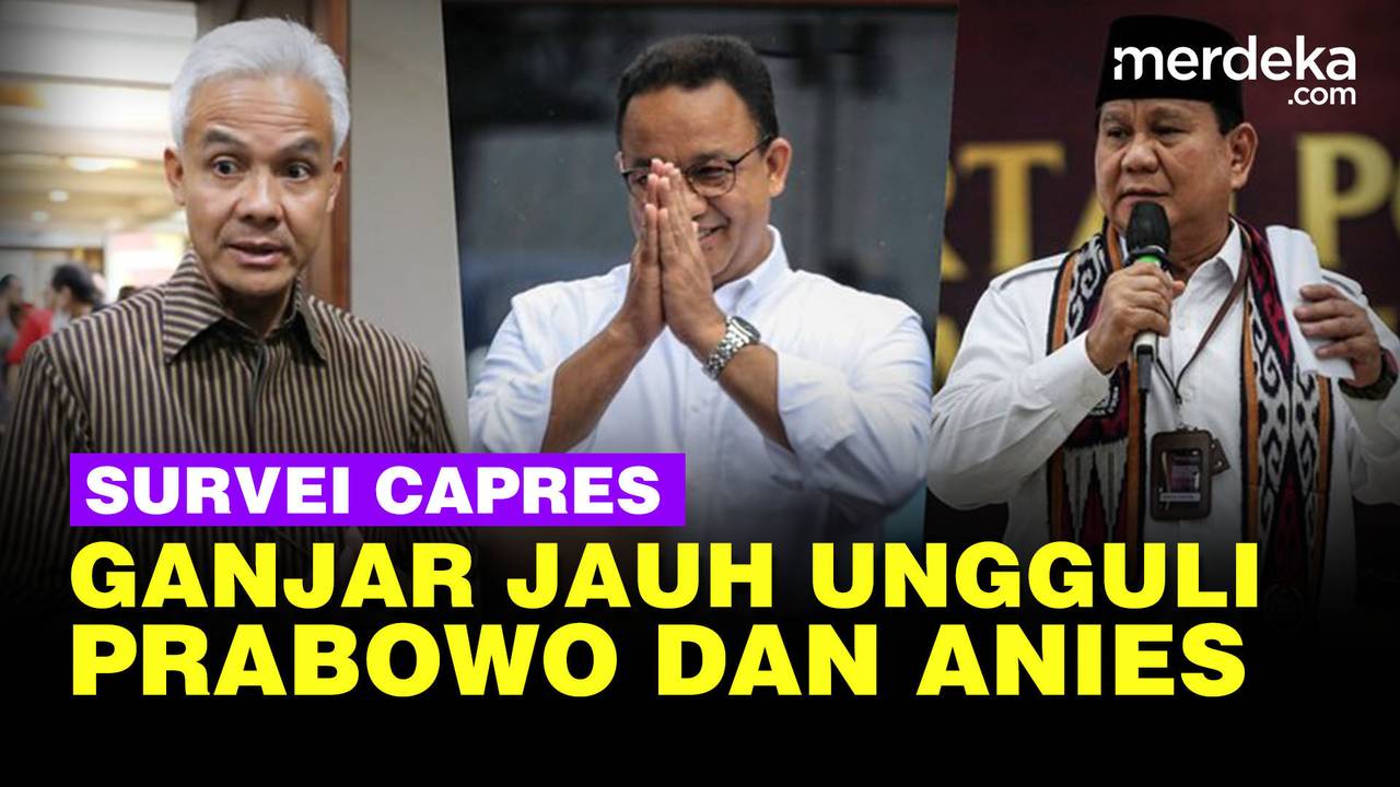 Survei Charta: Elektabilitas Ganjar Jauh Ungguli Prabowo dan Anies - merdeka | Vidio