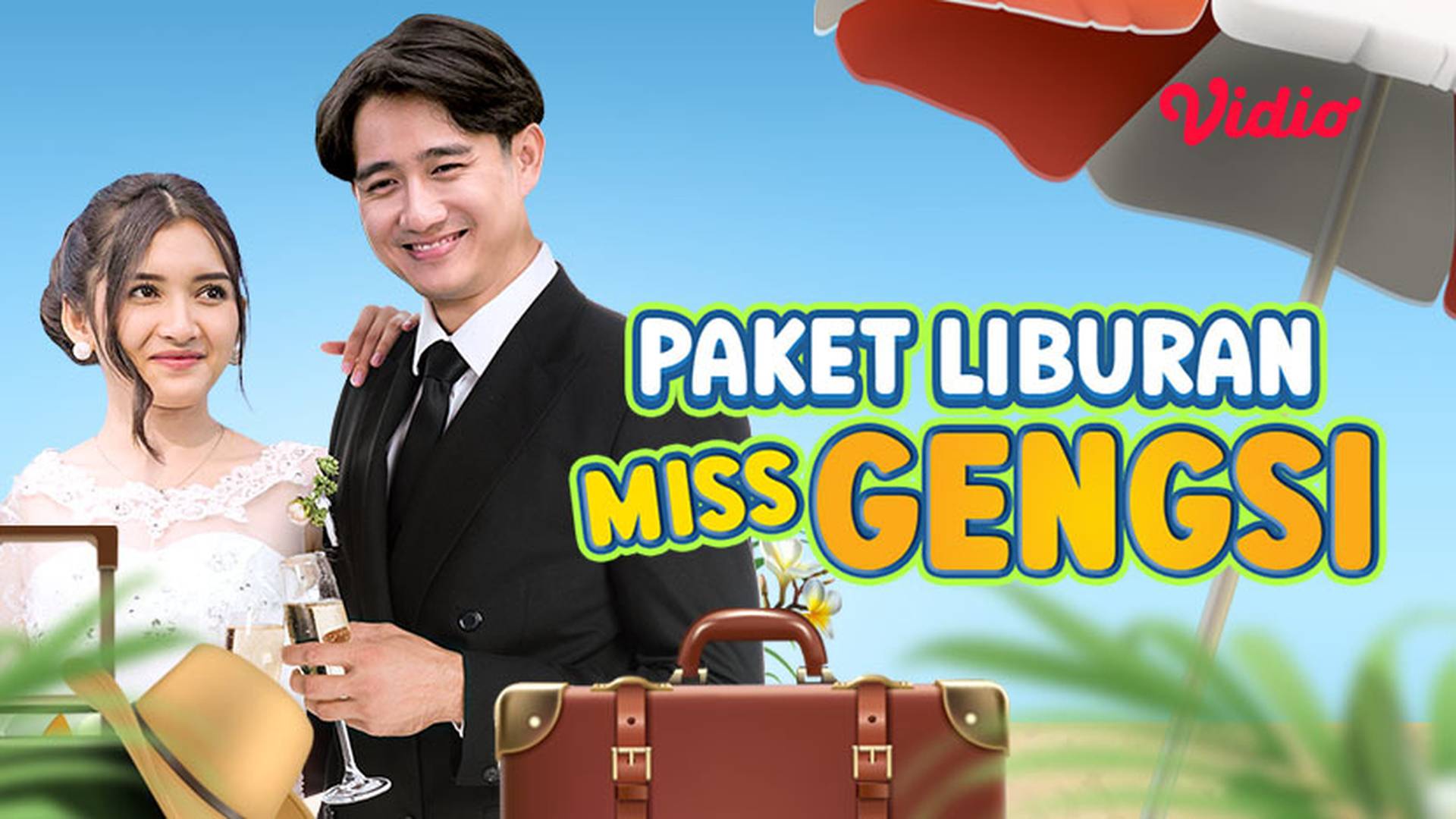 Streaming Paket Liburan Miss Gengsi