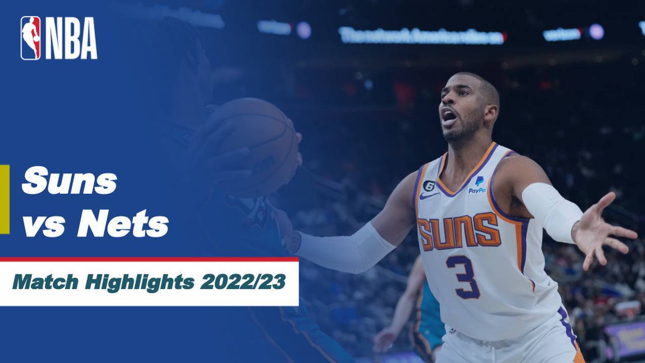 Match Highlights | Phoenix Suns vs Brooklyn Nets | NBA Regular Season 2022/23 | Vidio