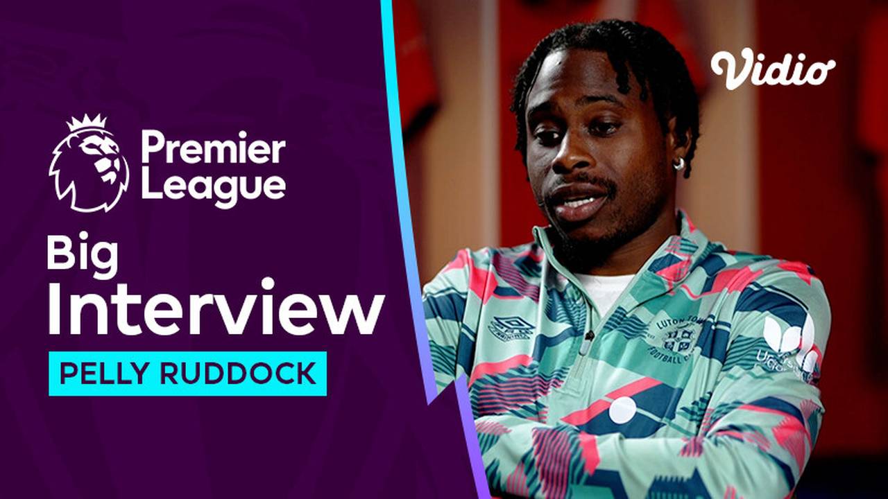 Big Interview, Pelly Ruddock Mpanzu dan 10 Tahun Bersama Luton Town ...