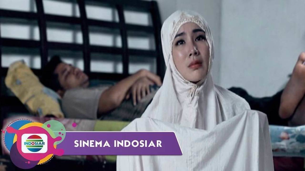 Sinema Indosiar - Kesabaran Istri Berbuah Kesembuhan Suami Full Movie ...