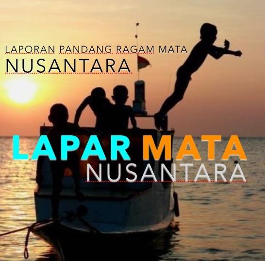 LaPaR Mata Nusantara - Laporan Pandang Ragam Mata (Episode Lengkap ...