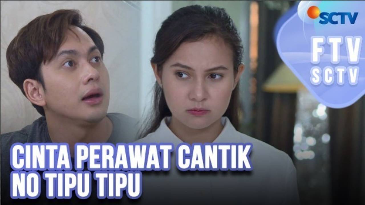 Cinta Perawat Cantik No Tipu Tipu | FTV SCTV (2023) Full Movie | Vidio