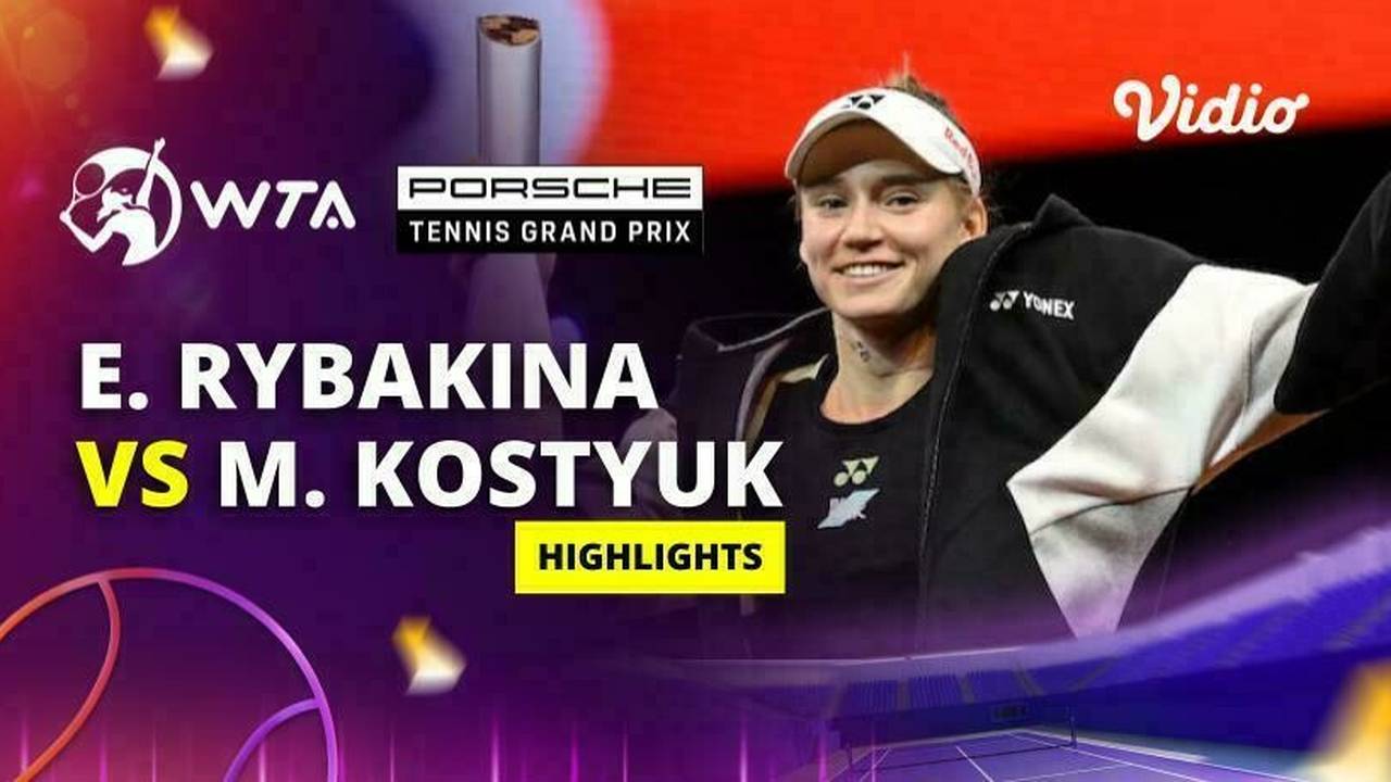 Final: Elena Rybakina vs Marta Kostyuk- Highlights | WTA Porsche Tennis ...