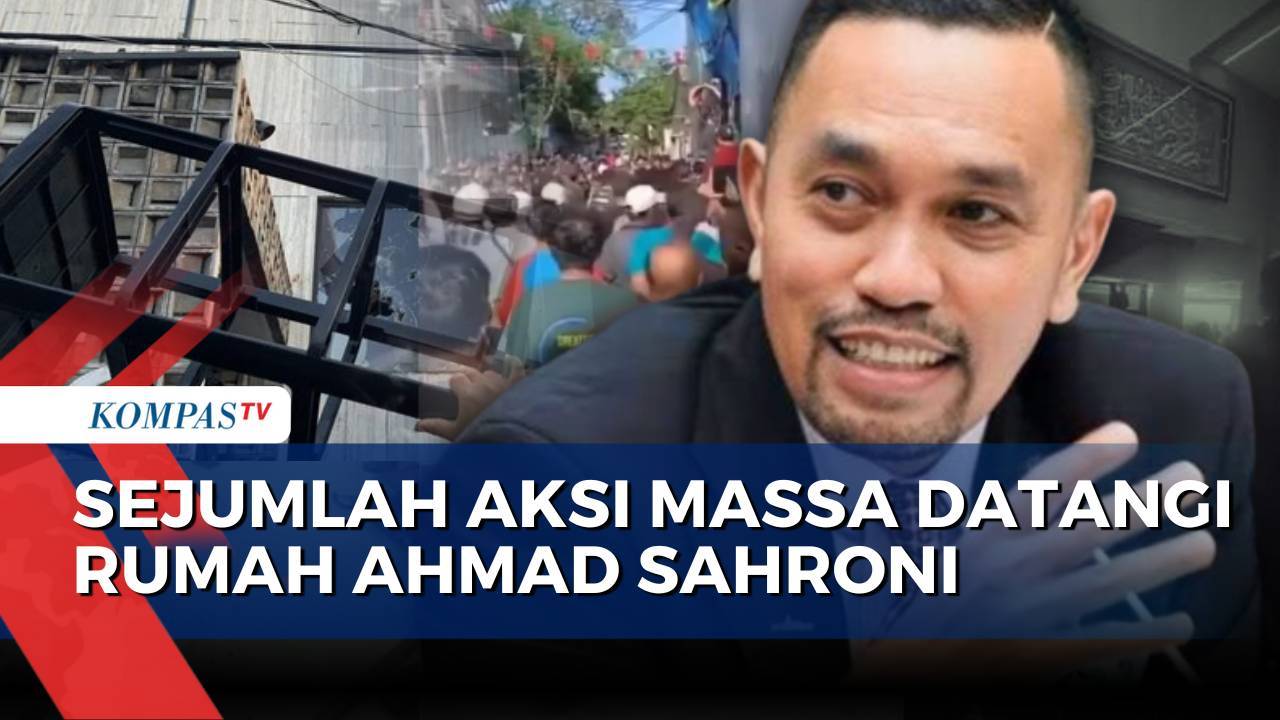 Massa Datangi dan Rusak Rumah Anggota DPR Ahmad Sahroni di Tanjung Priok | KOMPAS MALAM - Kompas TV