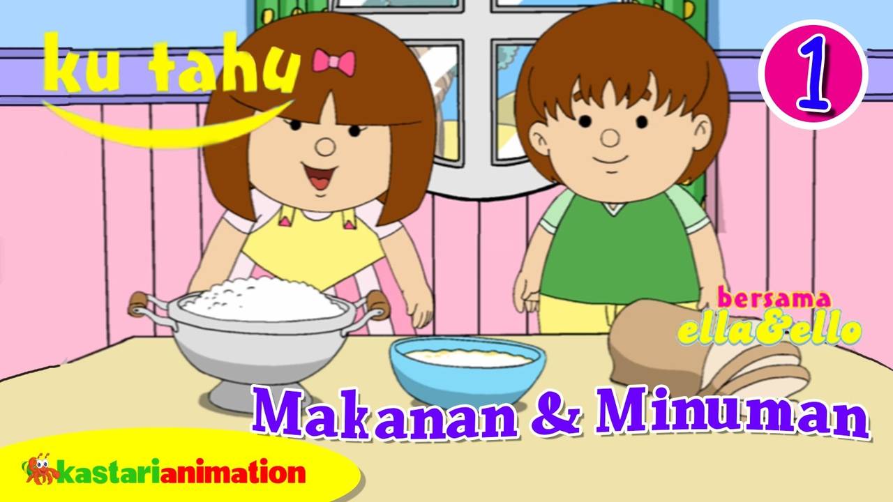 Ku Tahu bersama Ella Ello - Kutahu Makanan & Minumanku - Nasi, Bubur ...