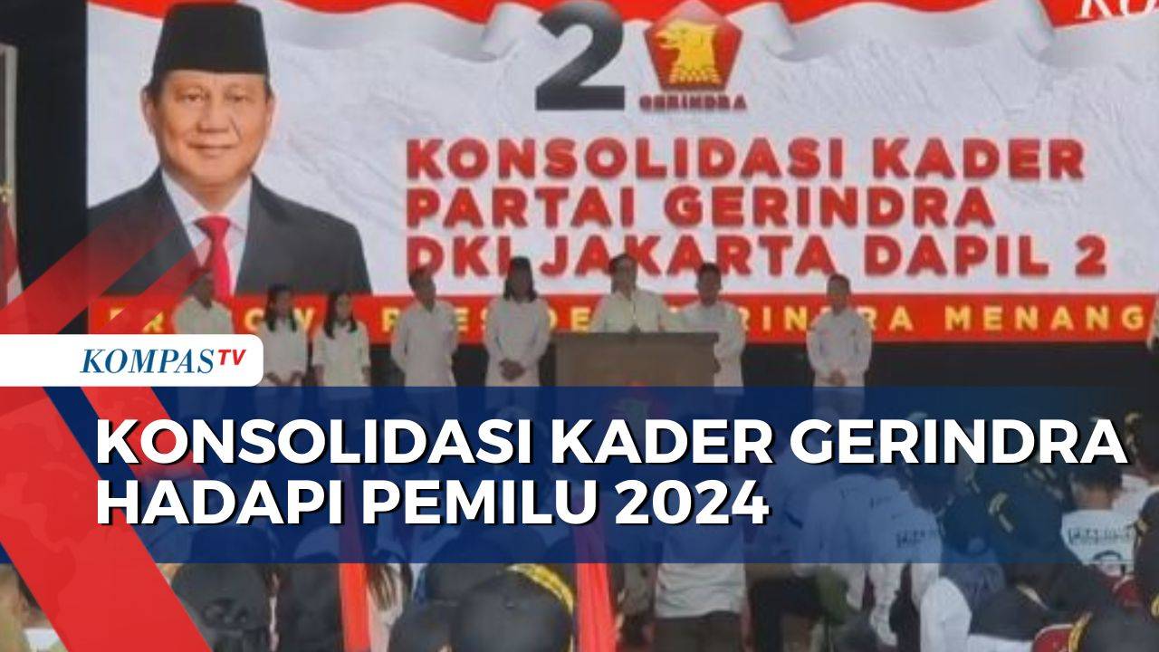 Partai Gerindra Gelar Konsolidasi Pemenangan Pilpres dan Pileg 2024 di ...