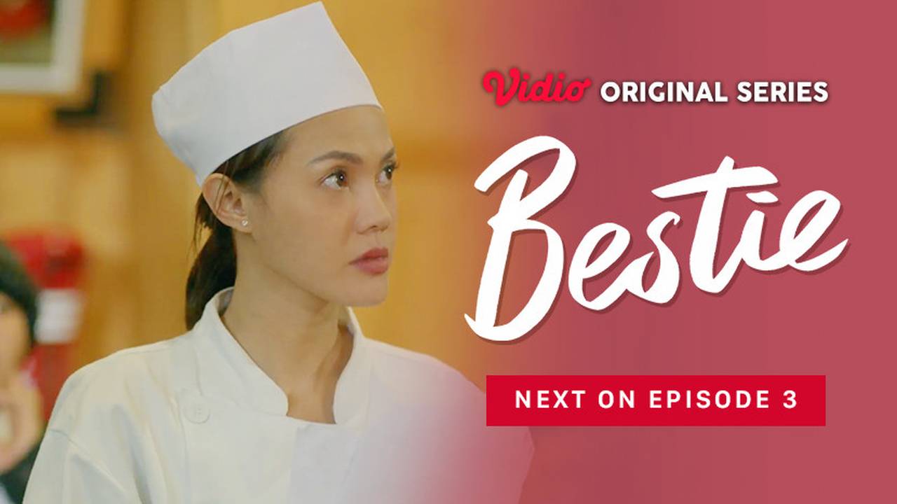 [Gratis] Bestie - Bestie - Vidio Original Series | Next On Episode 03 ...