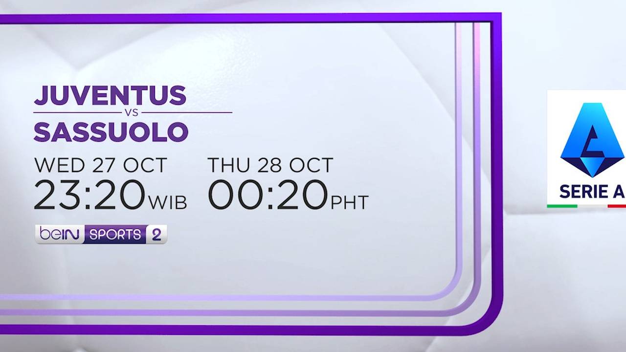Juventus vs Sassuolo - Rabu dan Kamis, 27-28 Oktober 2021 | Serie A | Vidio
