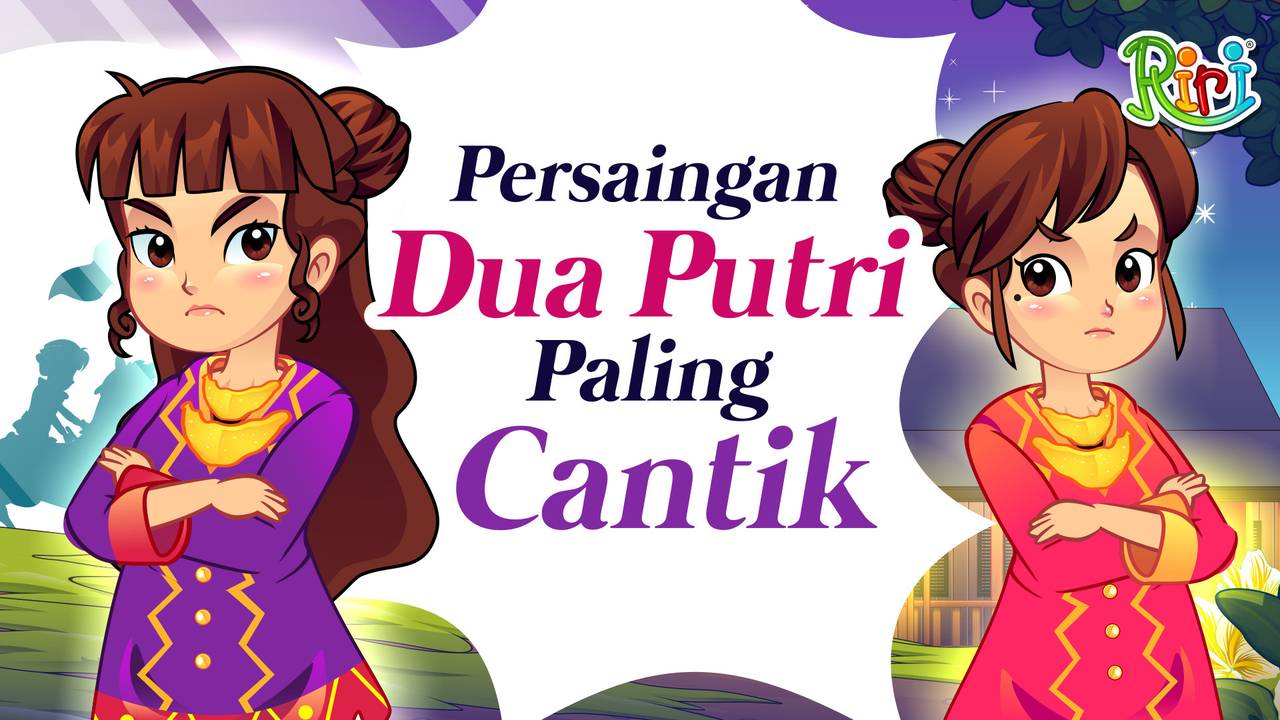 Educa Studio - Kisah Legenda Putri - Dua Putri Cantik | Dongeng Anak Bahasa Indonesia | Cerita ...