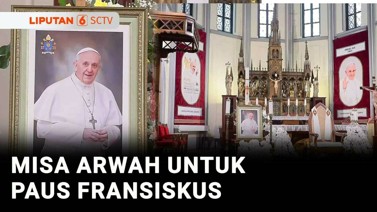 Misa Arwah Untuk Paus Fransiskus Digelar di Katedral, Kamis Mendatang | Liputan 6 - SCTV | Vidio