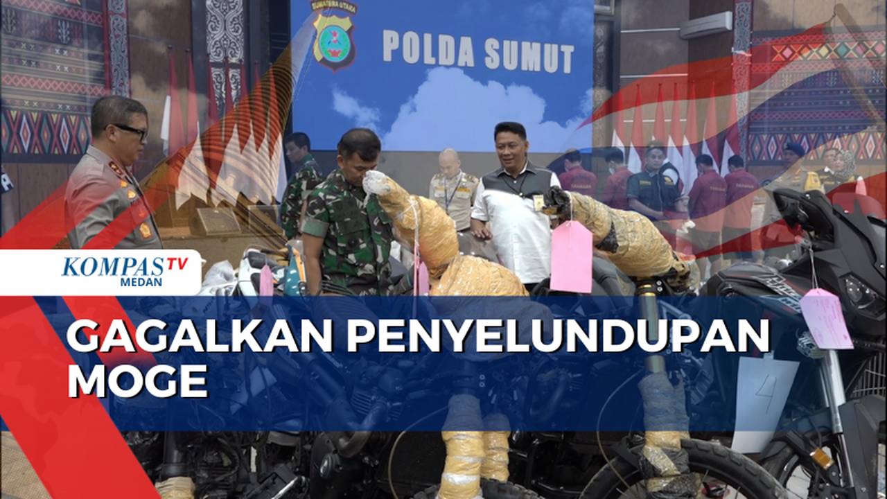 Polda Sumut dan Kodam I/BB Gagalkan Penyelundupan Moge - Kompas TV | Vidio