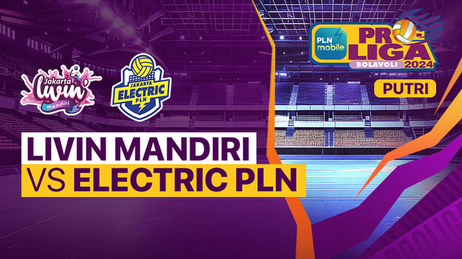 Putri: Jakarta Livin Mandiri vs Jakarta Electric PLN - Full Match | PLN ...