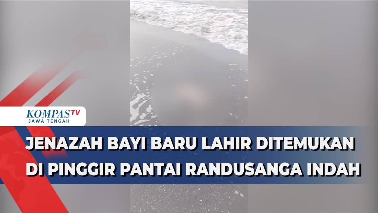 Jenazah Bayi Baru Lahir Ditemukan di Pinggir Pantai Randusanga Indah ...