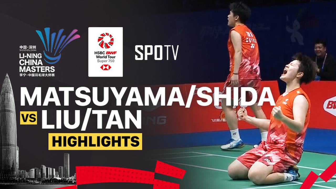 Nami Matsuyama/Chiharu Shida (JPN) vs Liu Sheng Shu/Tan Ning (CHN) - Highlights | LI-NING China ...