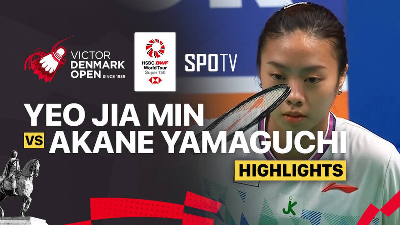 Yeo Jia Min (SGP) vs Akane Yamaguchi (JPN) - Highlights | VICTOR Denmark Open 2024 - Women's ...