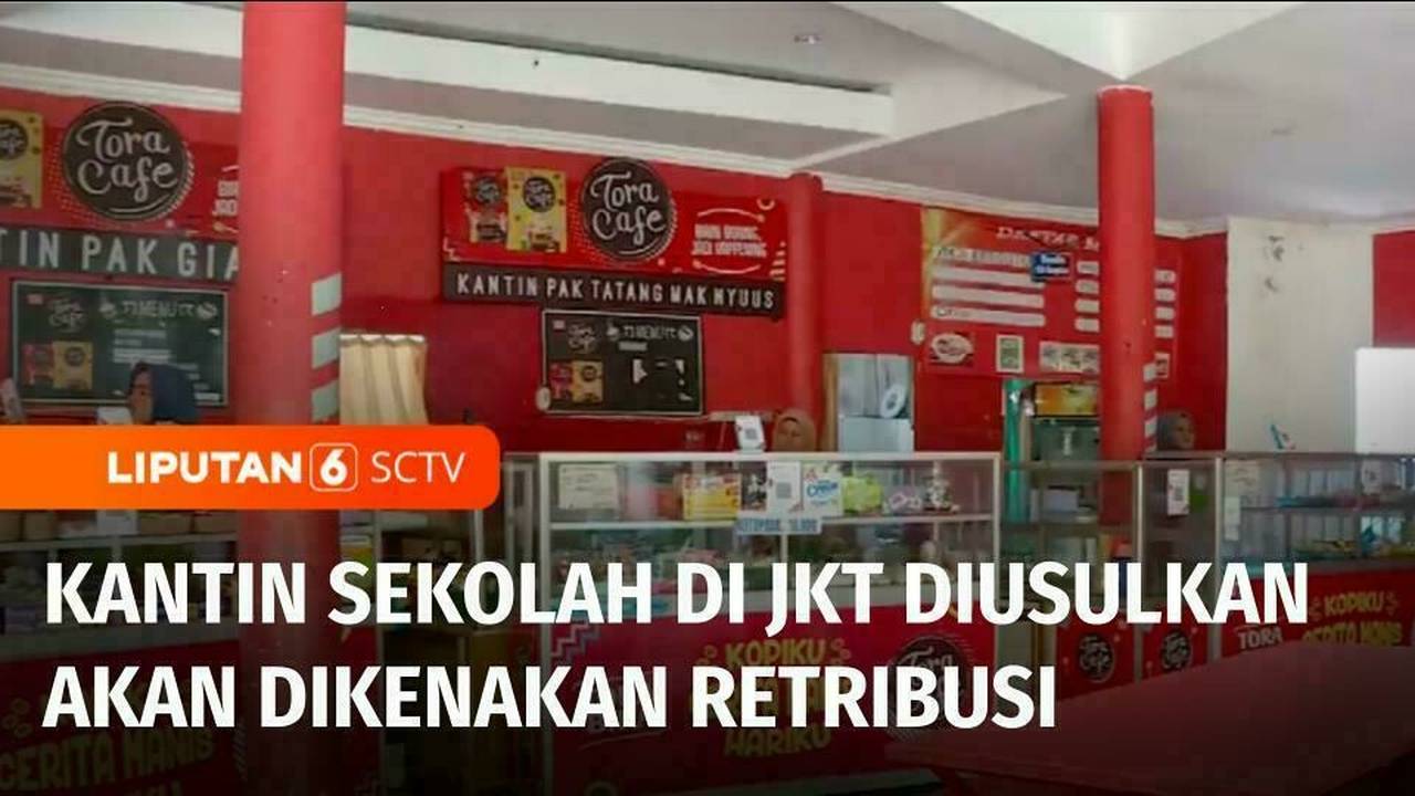 Kantin Sekolah Jakarta Bakal Kena Pajak_ Begini Wacananya! | Liputan 6 ...