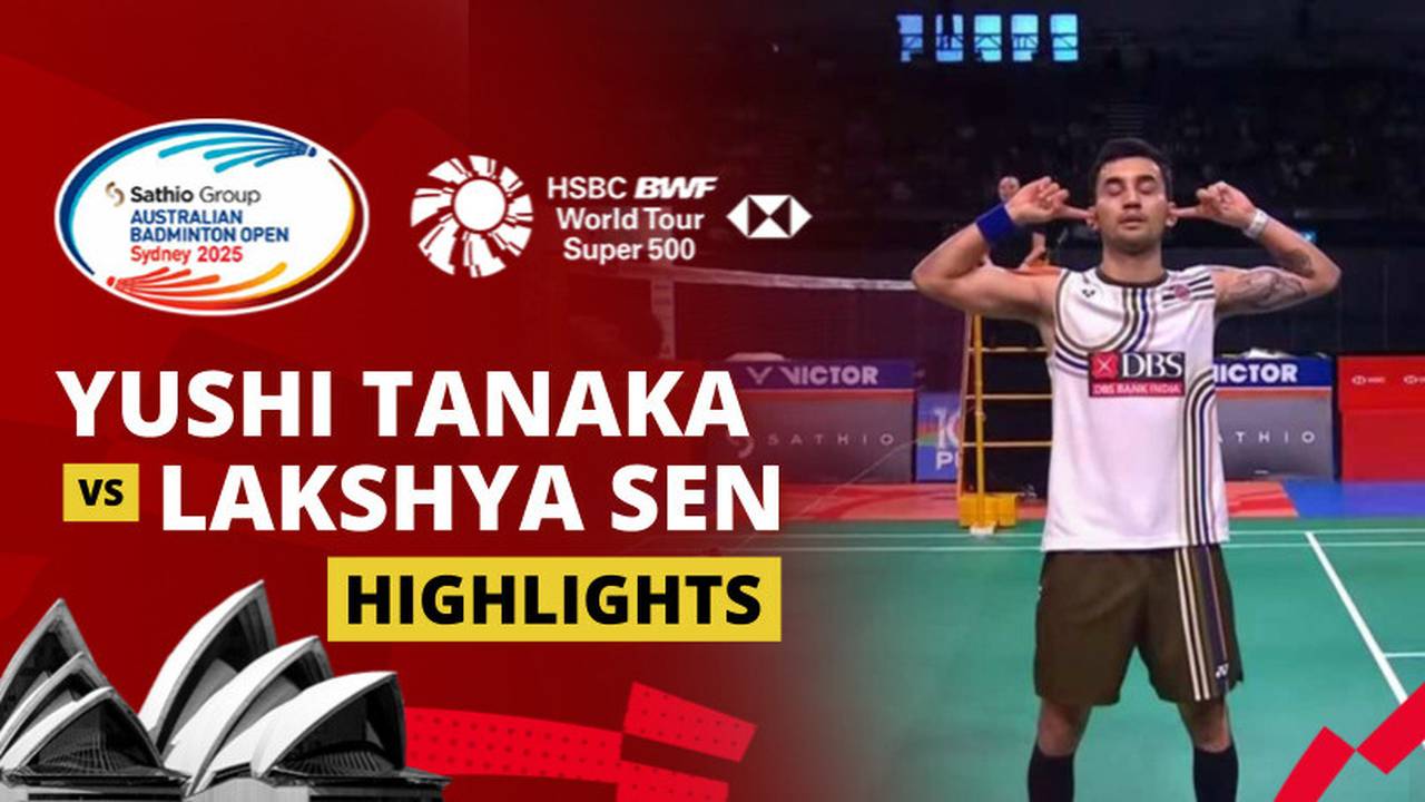Yushi Tanaka (JPN) vs Lakshya Sen (IND) - Highlight | SATHIO GROUP ...