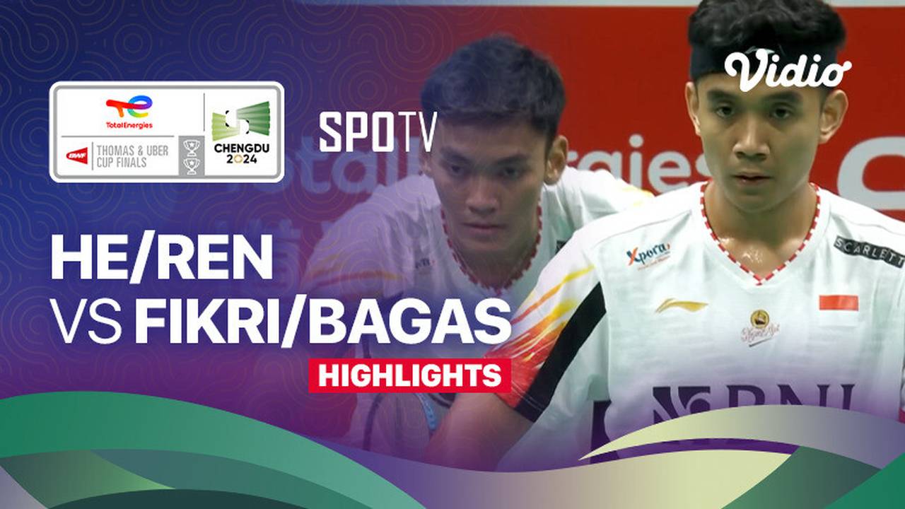 He Ji Ting/Ren Xiang Yu (CHN) vs Muhammad Shohibul Fikri/Bagas Maulana ...
