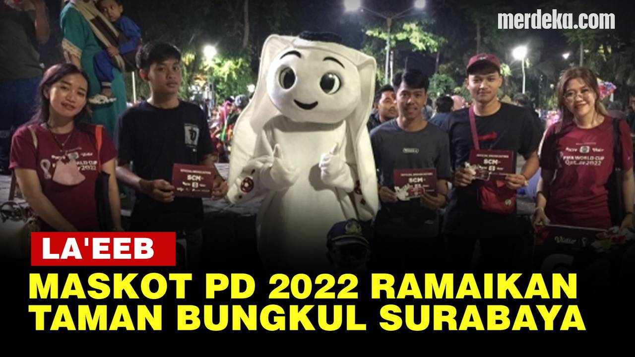Maskot Piala Dunia 2022 Laeeb Ramaikan Taman Bungkul Surabaya | Vidio