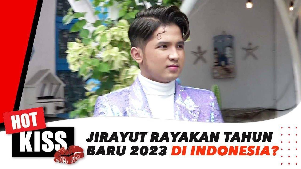 Tak Pulang Ke Thailand, Jirayut Ajak Keluarga Rayakan Tahun Baru Di Indonesia | Hot Kiss | Vidio