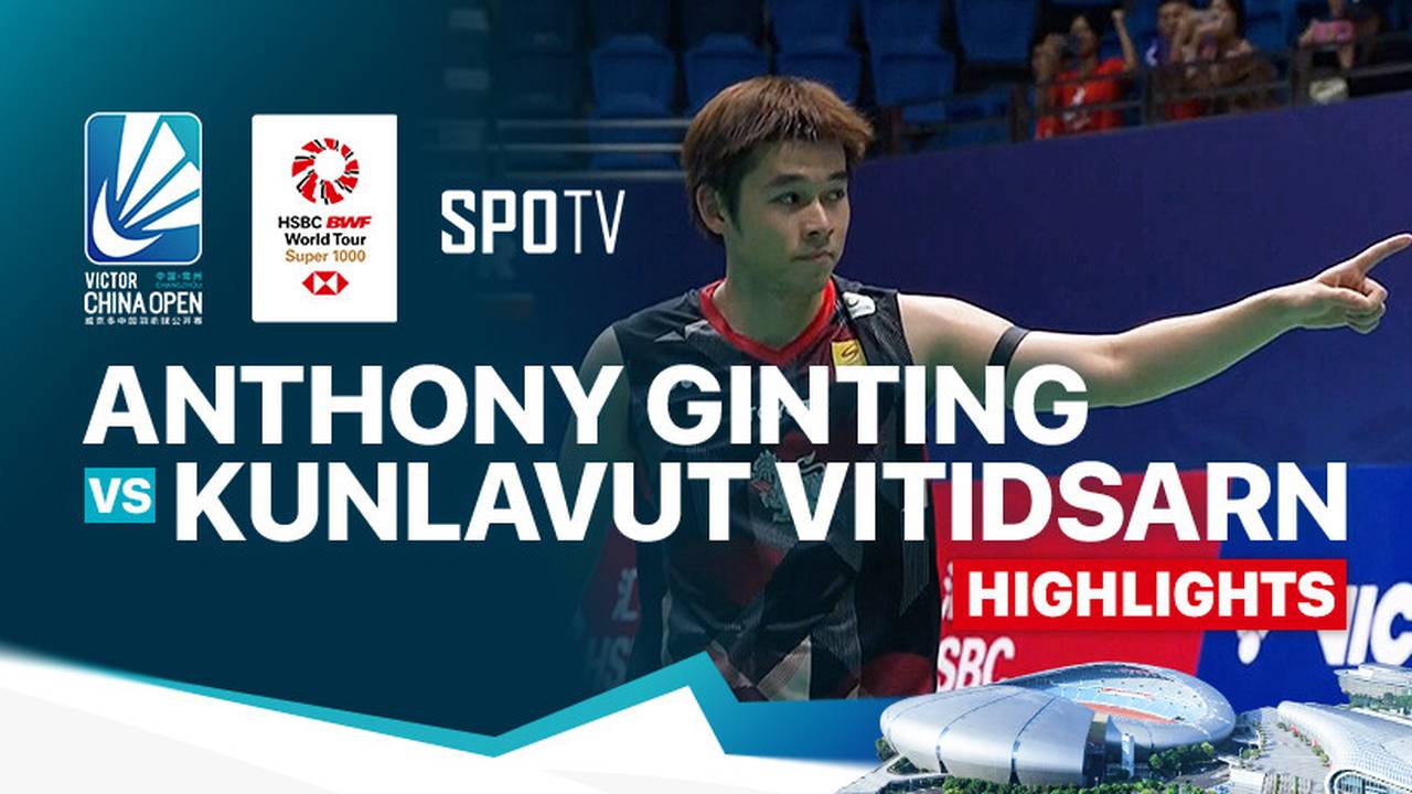 Anthony Sinisuka Ginting (INA) vs Kunlavut Vitidsarn (THA) - Highlights | Victor China Open 2024 ...