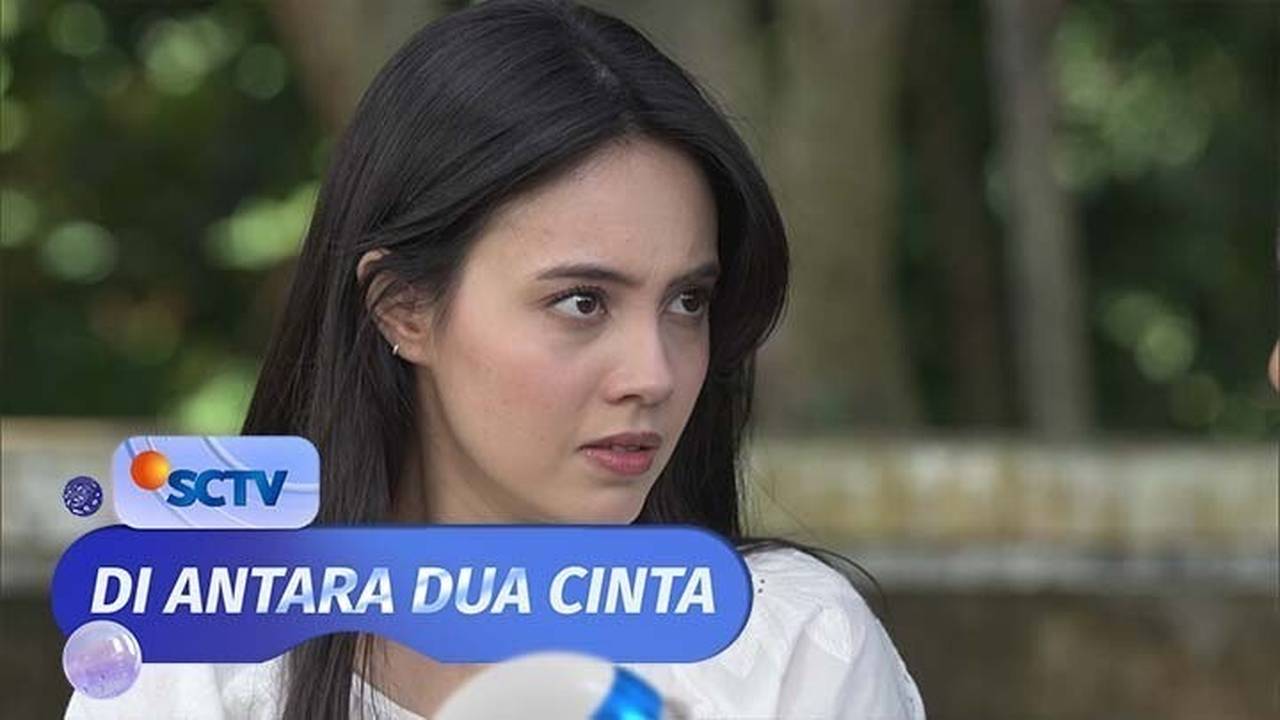 Di Antara Dua Cinta - Episode 278 | Part 1/2 (2023) | Vidio