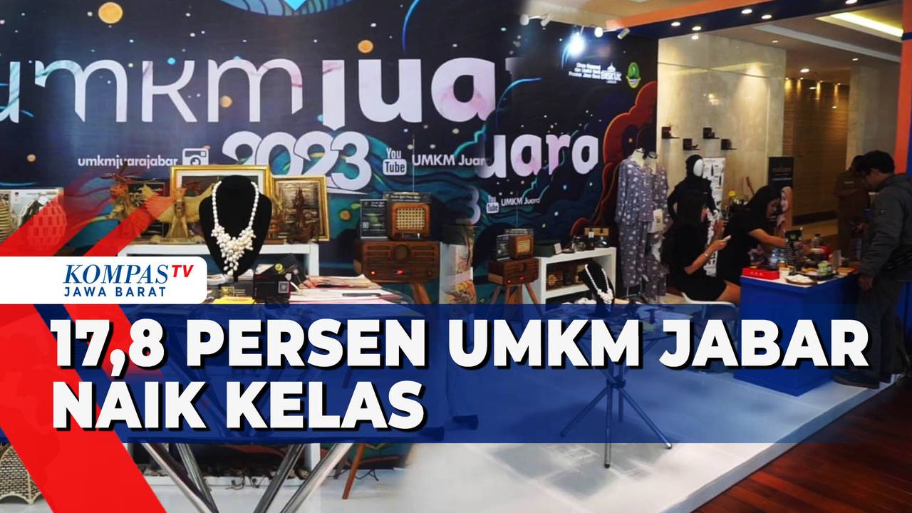 Bangkitkan Umkm Di Jawa Barat Lewat Umkm Juara - Kompas TV | Vidio