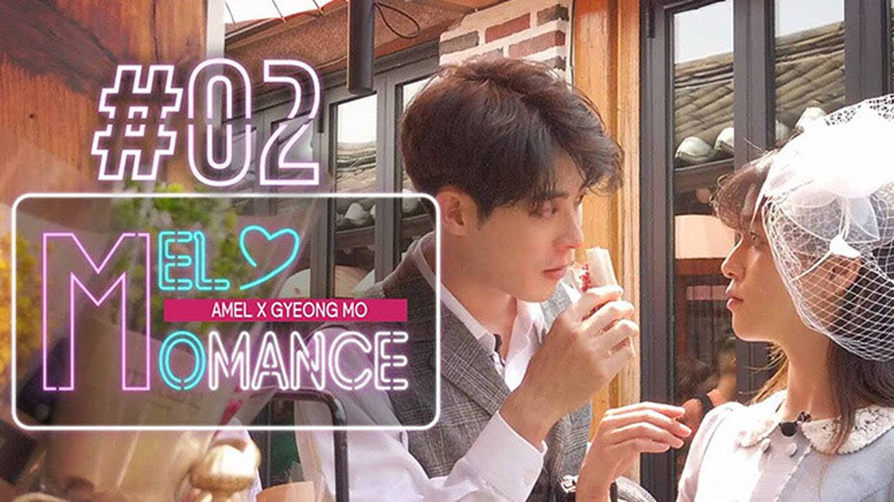 [MELMOMANCE S1] EP. 2 GETTING TO KNOW EACH OTHER MORE | Vidio
