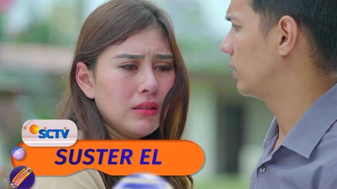 Suster El - Episode 20 Part 1/2 (2022)