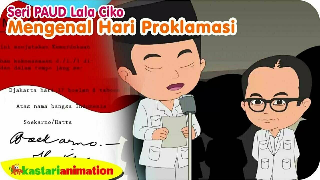 Mengenal Hari PROKLAMASI bersama Lala - Seri PAUD bersama Lala | Vidio