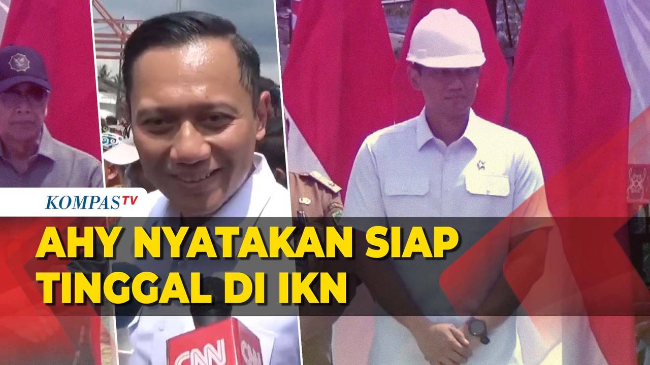 AHY Nyatakan Siap Tinggal di IKN Usai Dampingi Jokowi Kunker ke IKN ...