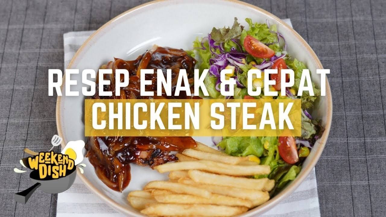 Resep Chicken Steak Viral | WEEKEND DISH | Vidio