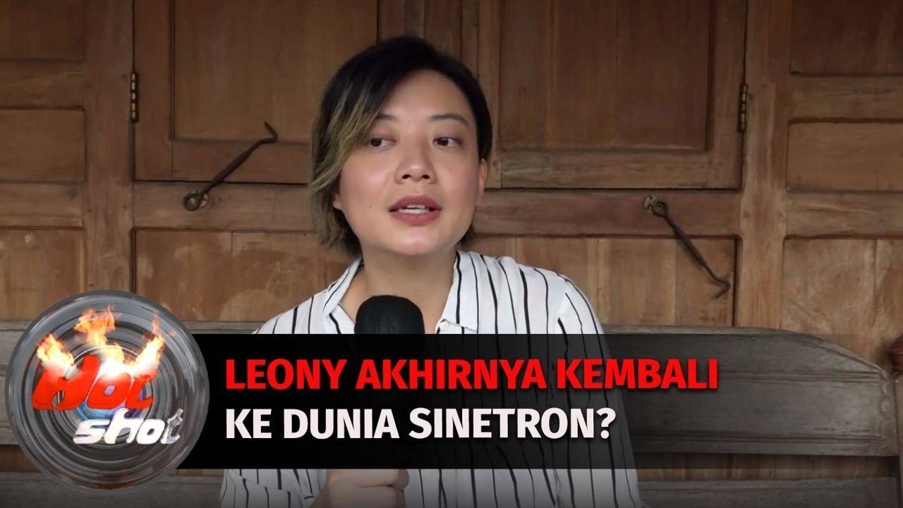 Sinetron Satu Cinta Dua Hati Berhasil Buat Leony Kembali Ke Dunia ...