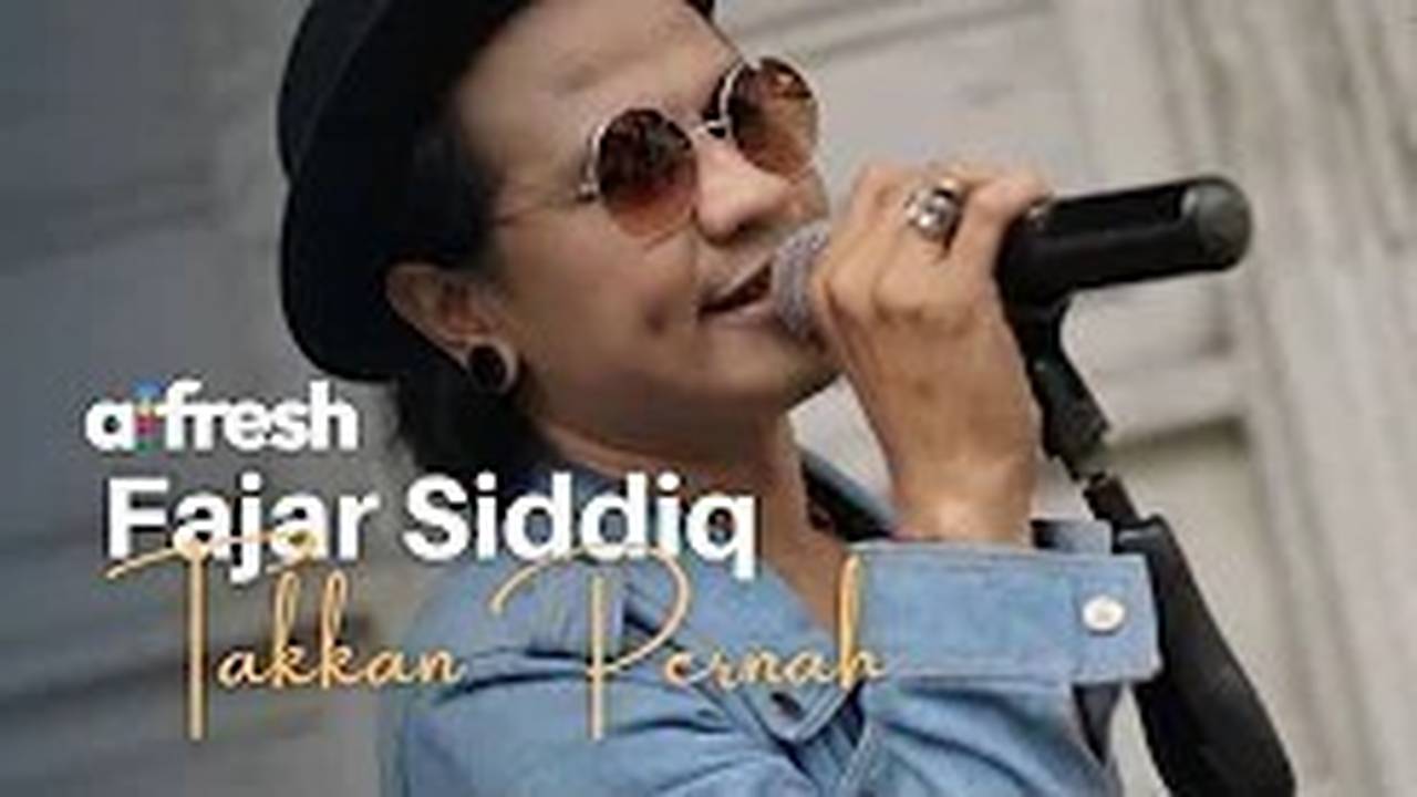 Fajar Siddiq - Takkan Pernah (Alfresh) | Vidio