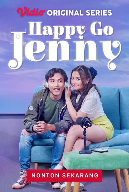Nonton Happy Go Jenny (2022) Vidio Original Series | Vidio