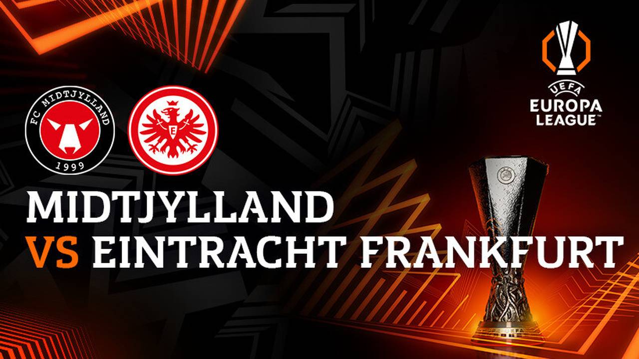 Midtjylland vs Eintracht Frankfurt - Full Match | UEFA Europa League ...