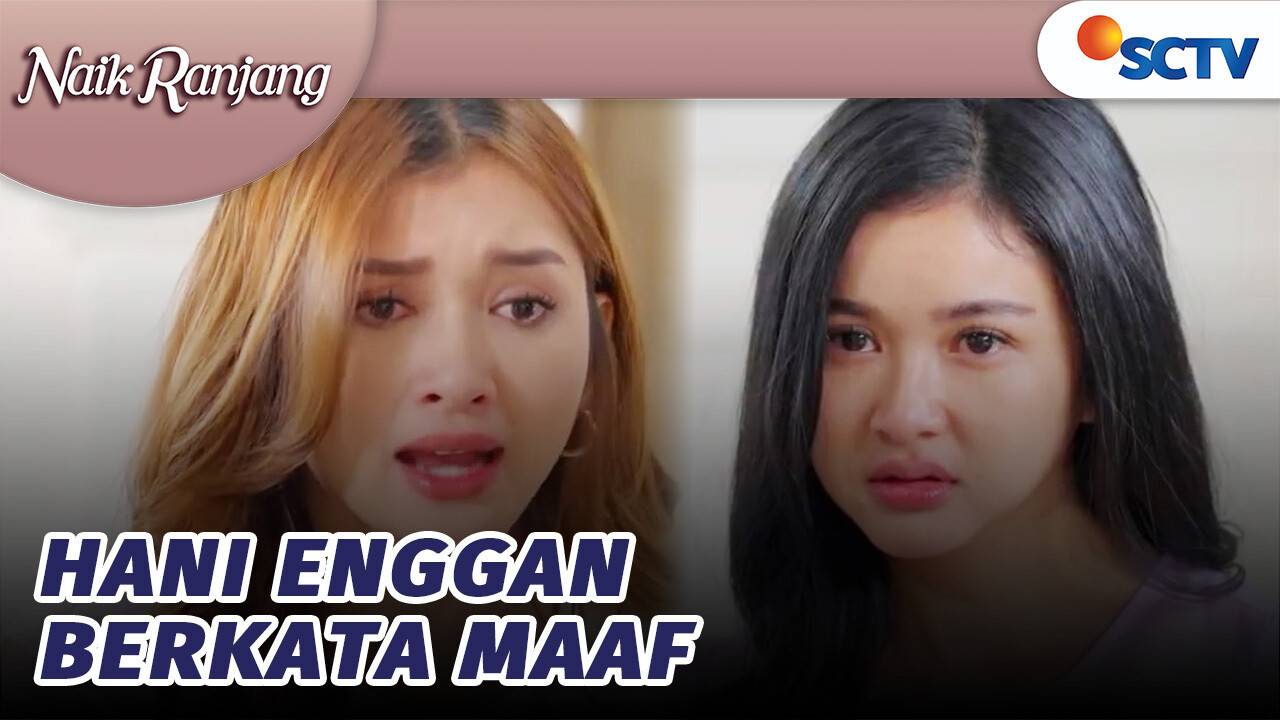 Naik Ranjang - Keras Kepala! Hani Gak Mau Minta Maaf ke Tyas | Naik Ranjang Episode 140 (2024 ...