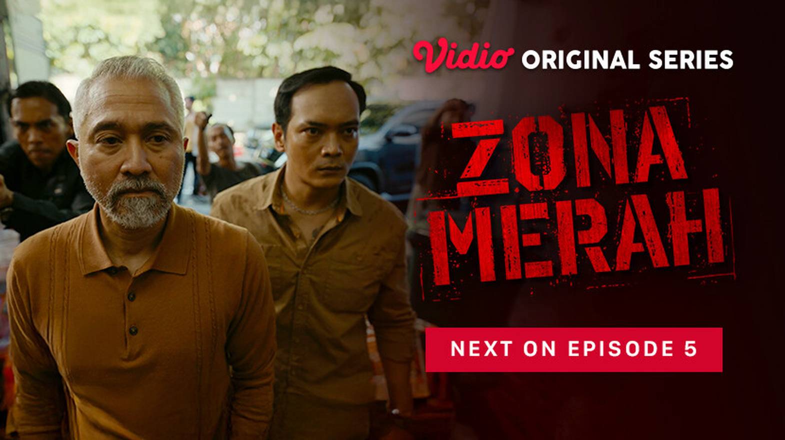 [Gratis] Zona Merah - Zona Merah - Vidio Original Series | Next On Episode 05 (2024) | Vidio