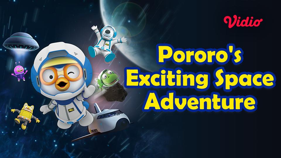 Nonton Pororo's Exciting Space Adventure (2022) Sub Indo | Vidio